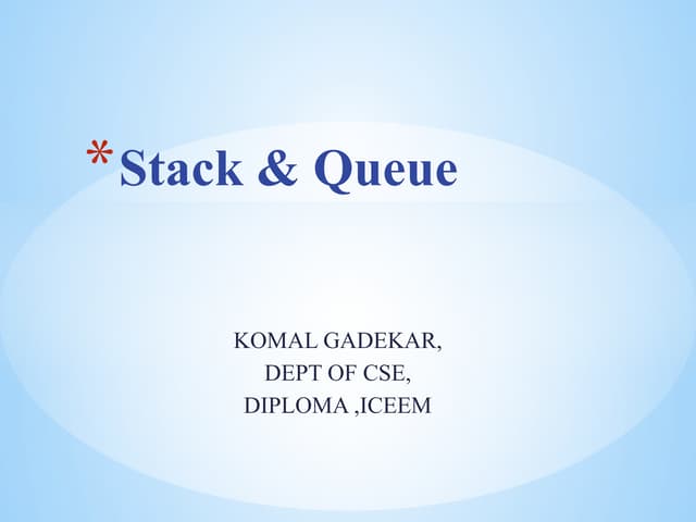introduction of the Stacks and Queues.pptx introduction of the Stacks and Queues.pptx