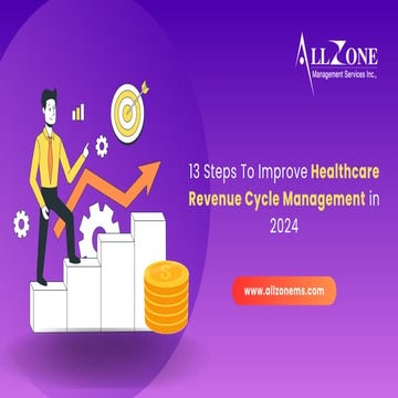 13 Steps To Improve Healthcare Revenue Cycle Management in 2024 | PDF