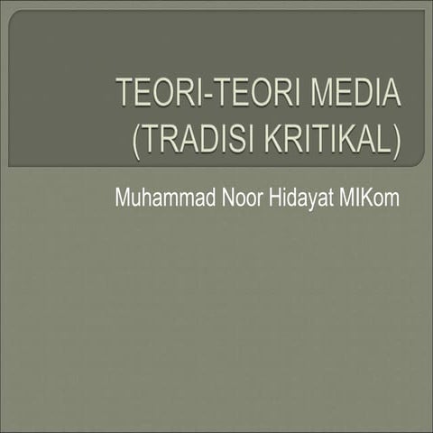 13_teori_kritis_media.ppt