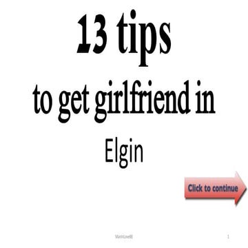 13 tips to get girlfriend in berkeley | PPTX