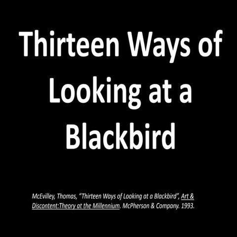 13 Ways of Looking at a Blackbird | PPTX