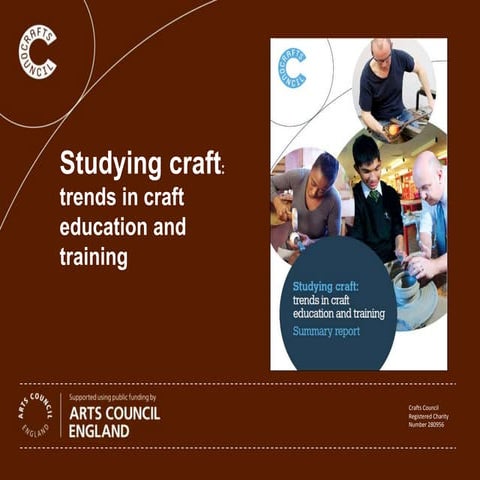 Studying Craft: trends in craft education and training | PPT