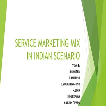 SERVICE MARKETING MIX IN INDIAN SCENARIO | PPTX