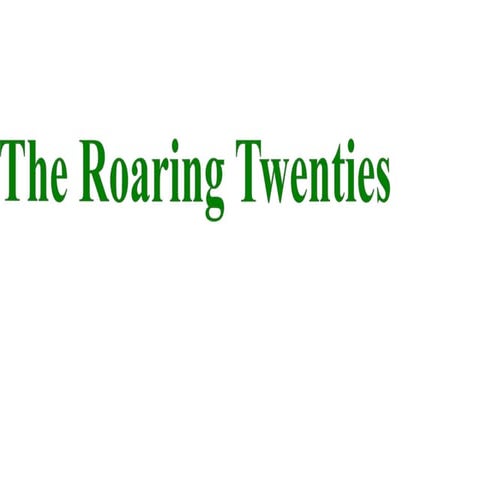 The Roaring Twenties and the Great Depression | PPTX