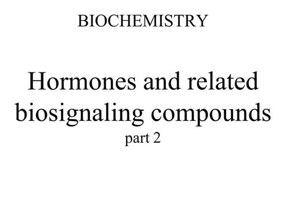 Biosynthesis of steroids | PPT | Hormonal Disorders | Endocrine and Metabolic Diseases