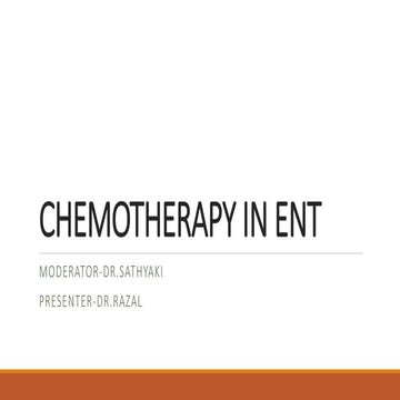 CHEMOTHERAPY IN ENT | PPTX