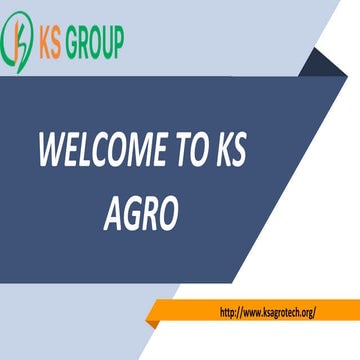 ks agro | PPTX | Agriculture | Industries