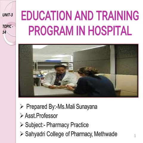 Education and training program in the hospital | PPTX