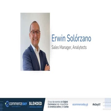 Erwin Solórzano - eCommerce Day Guatemala Blended [Professional ...