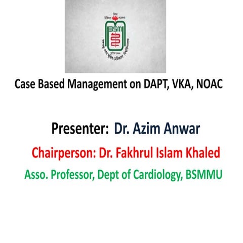 14. DAPT, VKA, OAC- Case Based Approach | PPTX