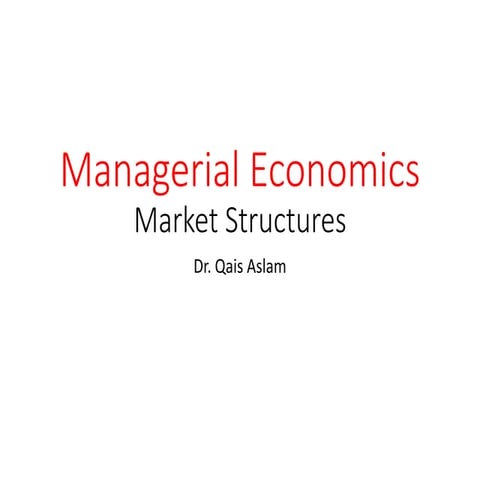 Applied Economics Week 5 (Market Structures).pptx