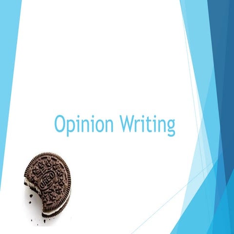 Oreo. Stating Your Opinion | PPTX
