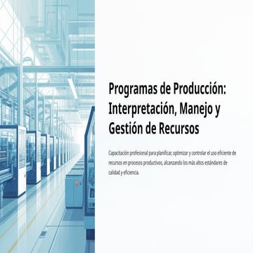 14 . Programas-de-Produccion-Interpretacion-Manejo-y-Gestion-de ...