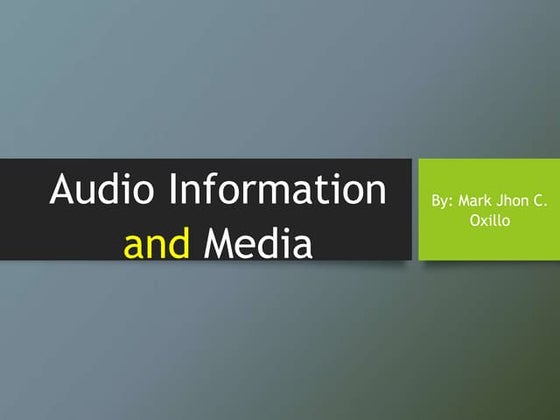 Audio Information and Media.pptx