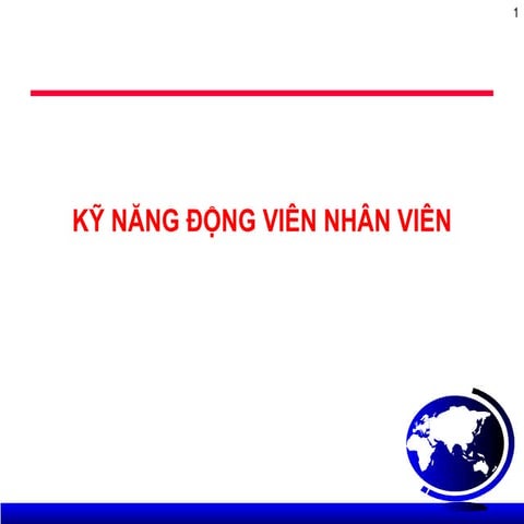 14. Ky Nang Dong Vien Nhan Vien | PPT