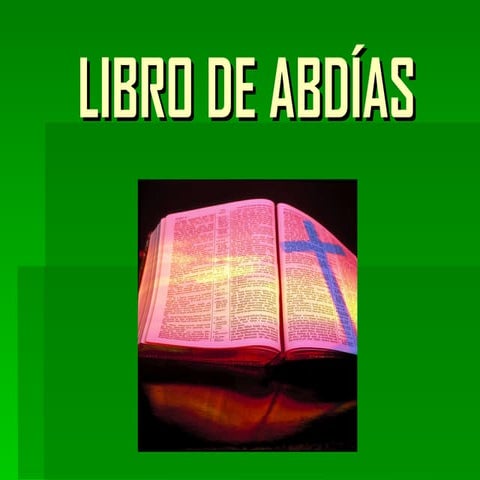 14 libro de abdías. alejandro neila | PPT