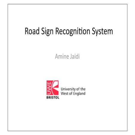 14road Sign Recognition System Amine Jaidi Ppt