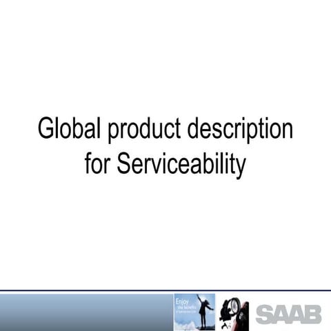 SAAB Global Product Definition to Seviceability | PPTX