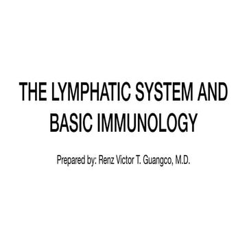 14 - The Lymphatic System & Basic Immunology (2024 Revised).pdf