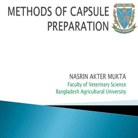 Methods of Capsule Preparation | PPTX