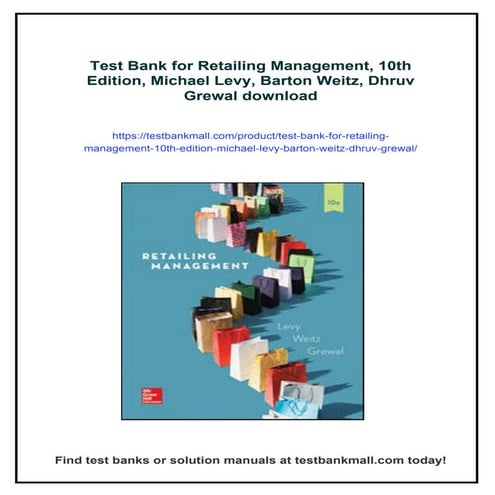Test Bank for Retailing Management, 10th Edition, Michael Levy, Barton ...