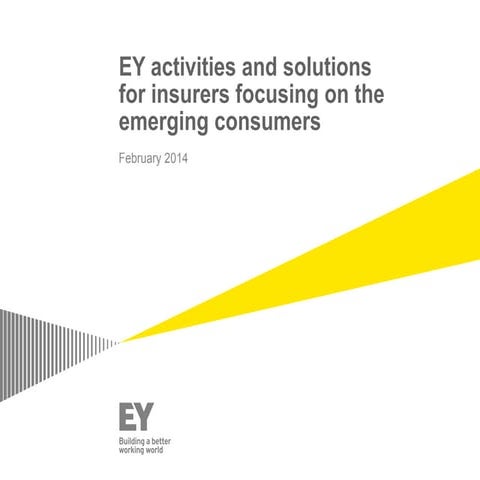 EY activities and solutions for insurers focusing on the emerging ...