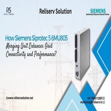 How Siemens Siprotec 5 6MU805 Merging Unit Enhances Grid Connectivity ...
