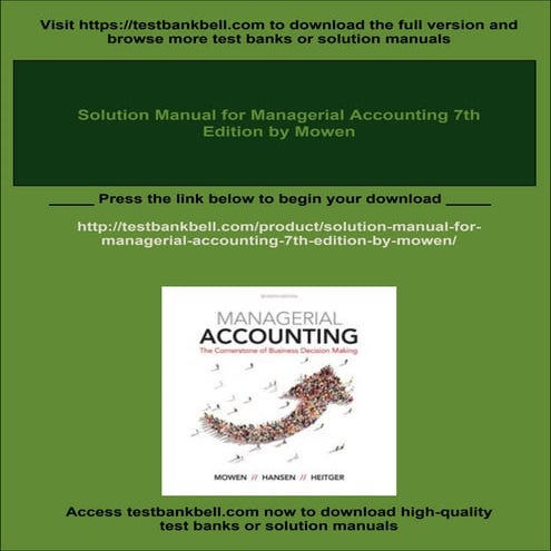 Solution Manual for Managerial Accounting 7th Edition by Mowen | PDF
