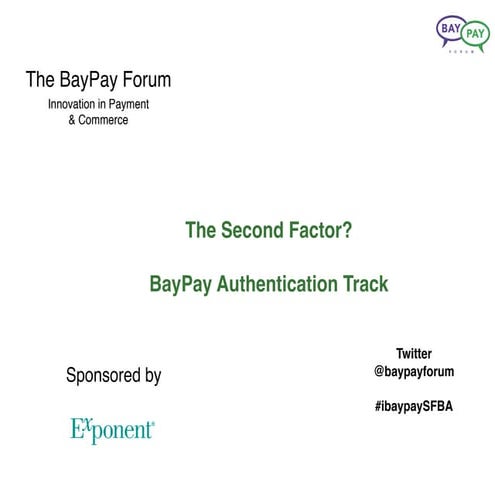 140306 bay pay presentation authentication event | PPT