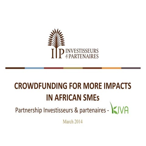 Crowdfunding For More Impacts in African SMEs | PPT