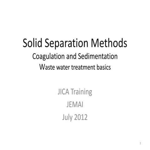 Solid Separation Method,Coagulation and Sedimentation | PPTX | Indoor ...
