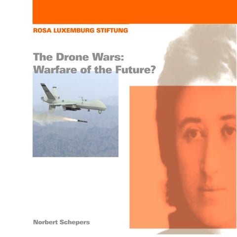 The Drone Wars: Warfare of the Future? | PDF