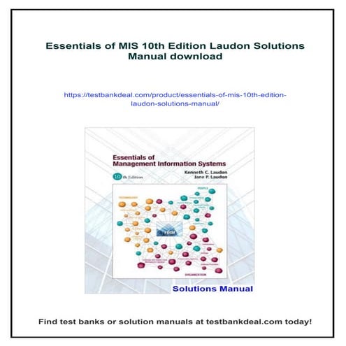 Essentials of MIS 10th Edition Laudon Solutions Manual | PDF