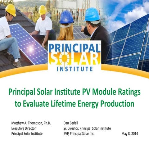 Principal Solar Institute PV Module Ratings to Evaluate Lifetime Energy ...