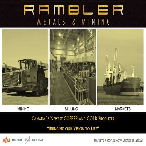 Rambler Metals & Mining Investor Roadshow | PPTX