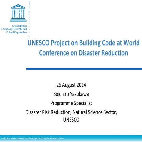 140821 UNESCO Building Code project at WCDR_ DAVOS1408 | PPT