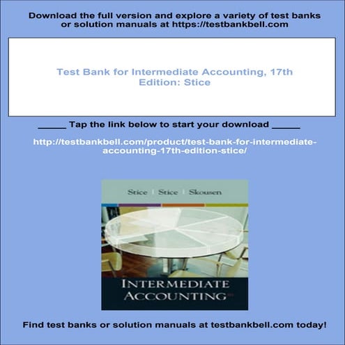 Test Bank for Intermediate Accounting, 17th Edition: Stice | PDF