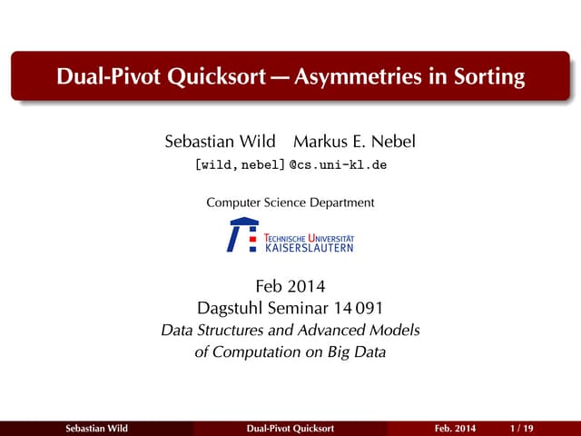 Dual-Pivot Quicksort - Asymmetries in Sorting | PPT Dual-Pivot Quicksort - Asymmetries in Sorting | PPT