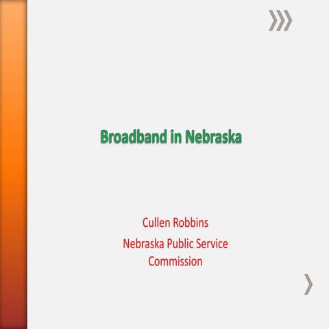 NCompass Live: Broadband and Mobile Broadband Coverage in Nebraska | PPTX