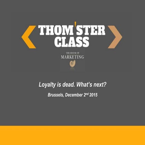 Masterclass loyalty 2015 | PPT