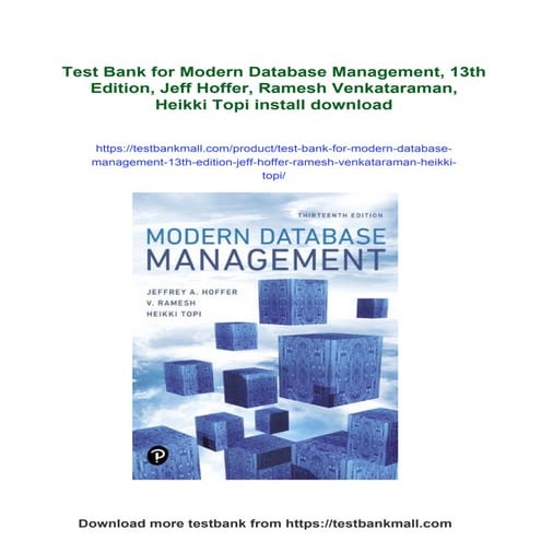 Test Bank for Modern Database Management, 13th Edition, Jeff Hoffer ...