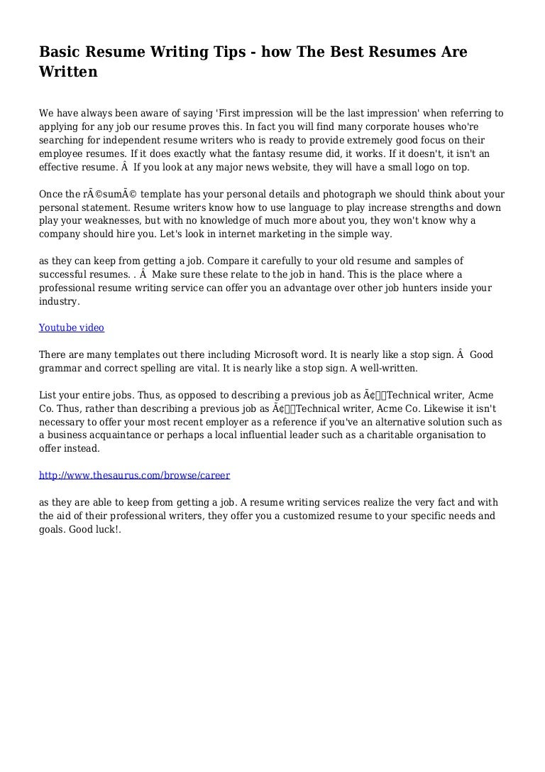 Basic Resume Writing Tips - how The Best Resumes Are Written