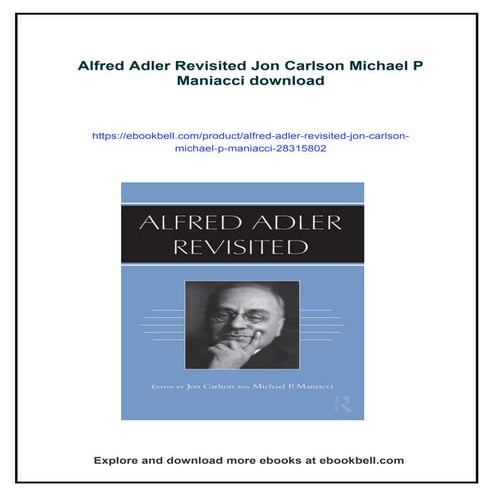 Alfred Adler Revisited Jon Carlson Michael P Maniacci | PDF
