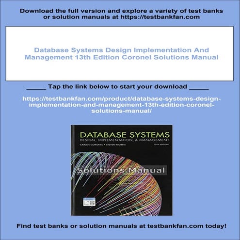 Database Systems Design Implementation And Management 13th Edition Coronel Solutions Manual | PDF