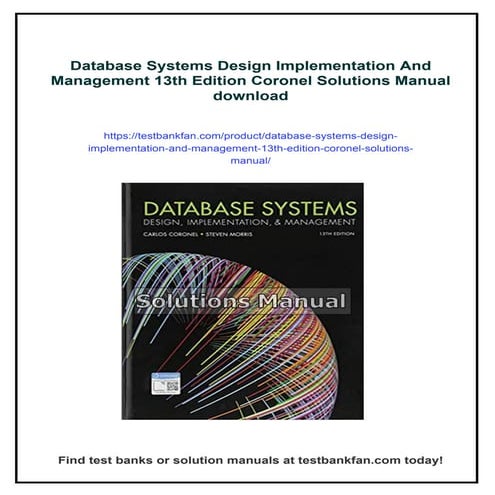 Database Systems Design Implementation And Management 13th Edition Coronel Solutions Manual | PDF