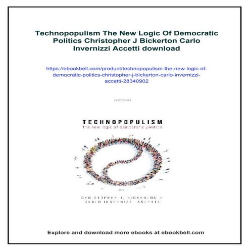 Technopopulism The New Logic Of Democratic Politics Christopher J ...