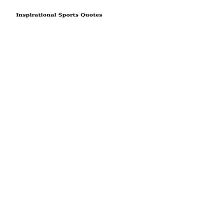 Inspirational Sports Quotes | PDF