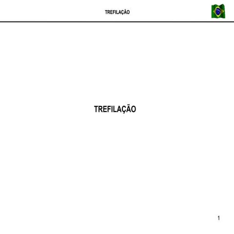Fieira e trefilção (angulo de fieira e conformação) | PDF