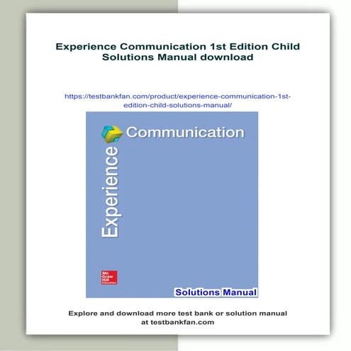 Experience Communication 1st Edition Child Solutions Manual | PDF