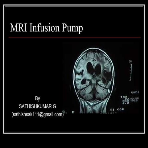 MRI Infusion Pump | PPT